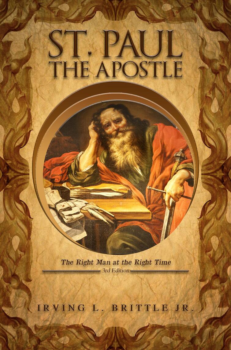 ST. PAUL THE APOSTLE by IRVING L. BRITTLE JR. (Ebook) - Read free for ...
