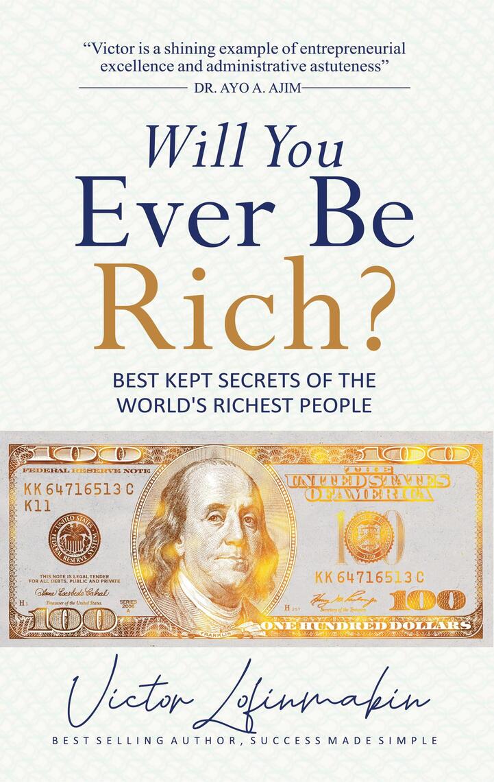 Will You Ever be Rich? by Victor Lofinmakin (Ebook) - Read free for 30 days