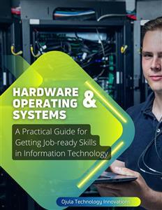 Hardware & Operating Systems by Ojula Technology Innovations (Ebook ...