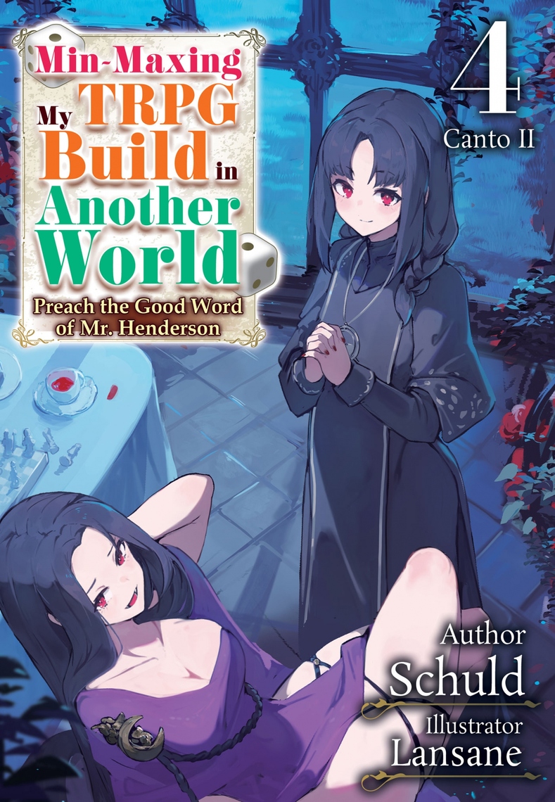 Min-Maxing My TRPG Build in Another World: Volume 4 Canto II by Schuld, Lansane, Mikey N. (Ebook ...