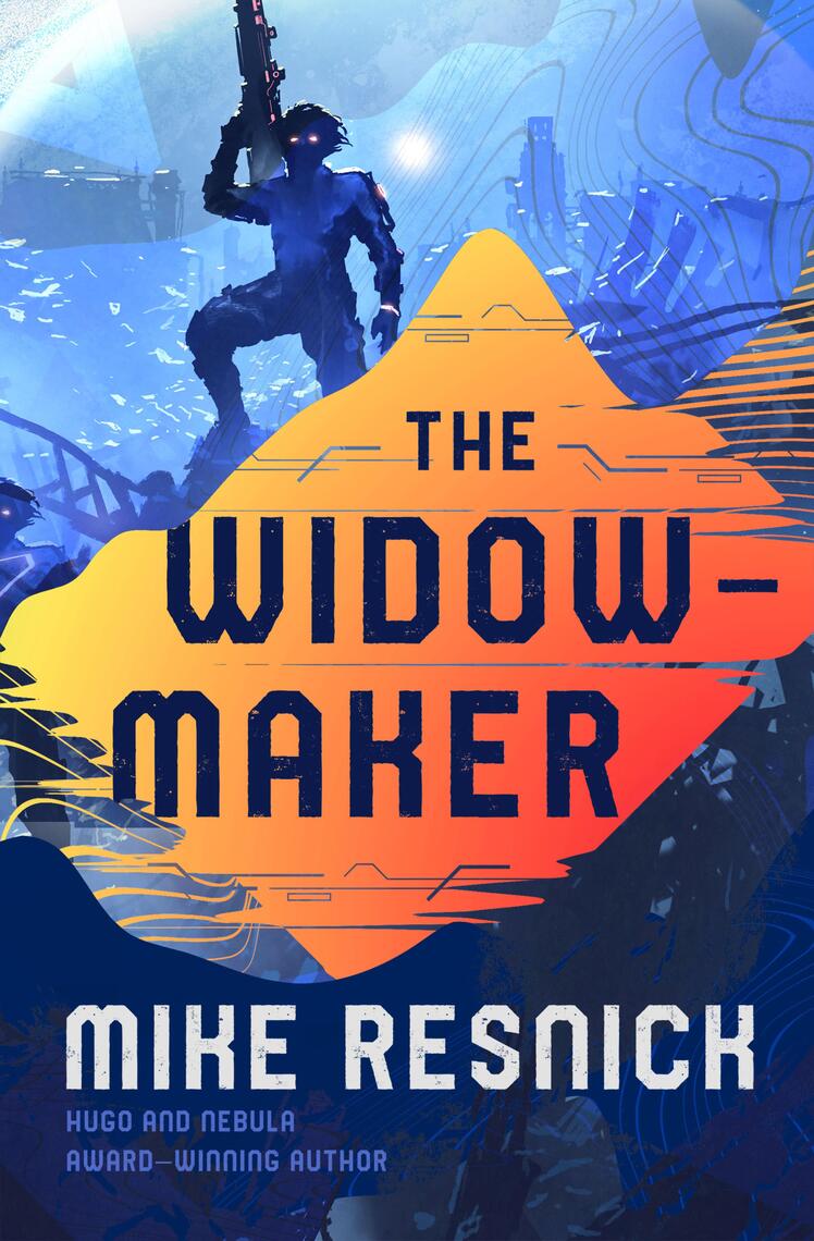 The Widowmaker by Mike Resnick - Ebook | Everand