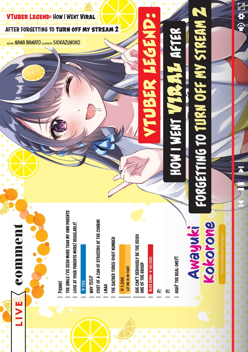 VTuber Legend: How I Went Viral after Forgetting to Turn Off My Stream ...