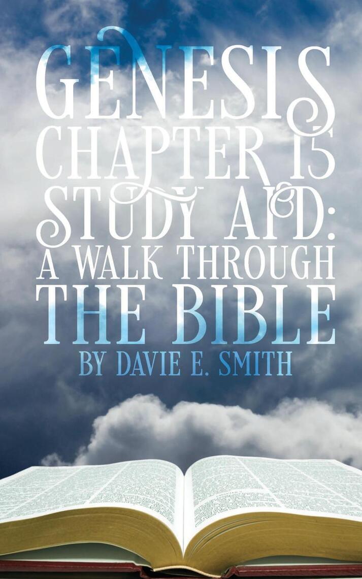 Genesis Chapter 15 Study Aid by Davie E. Smith (Ebook) - Read free for ...