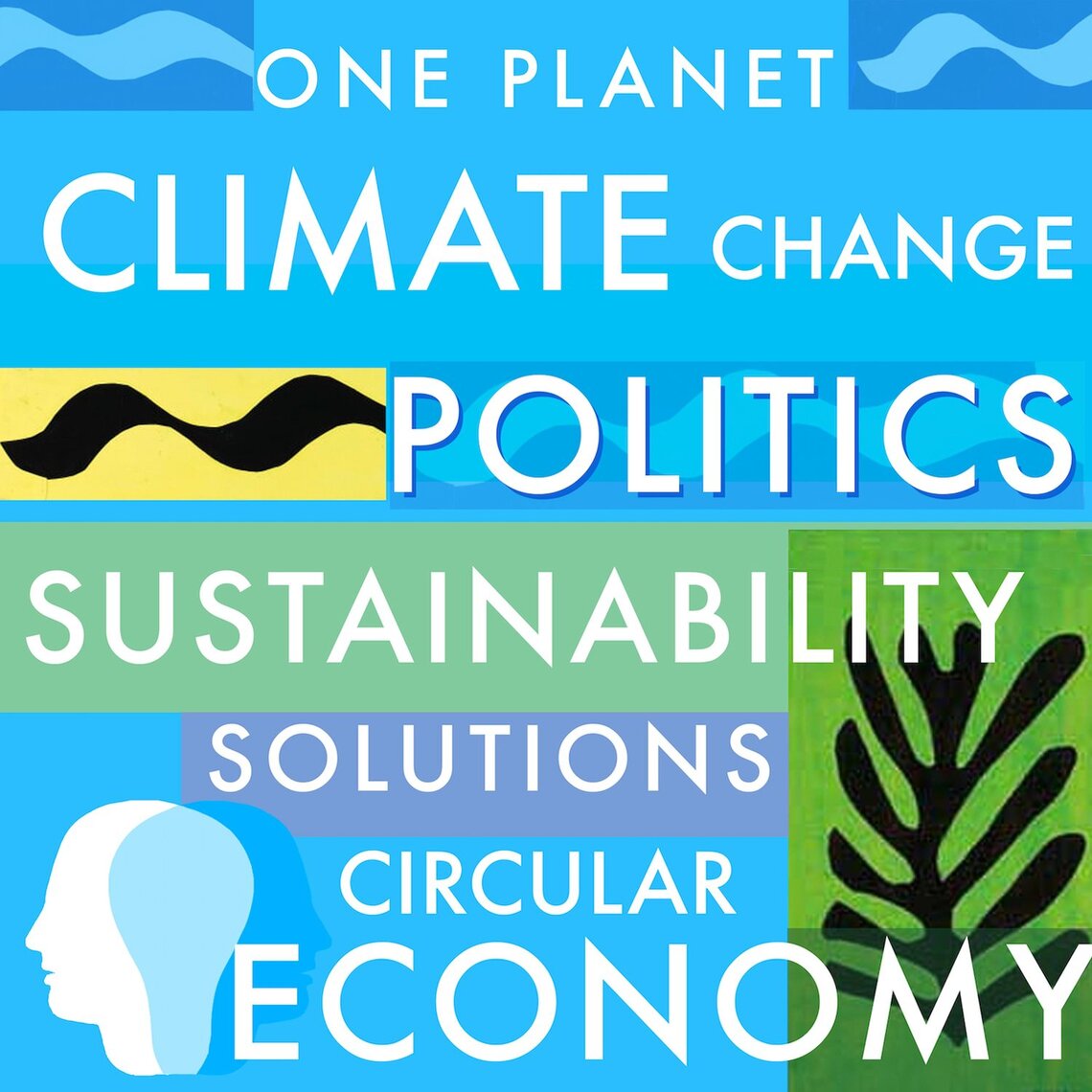 Sustainability, Climate Change, Renewable Energy, Politics, Activism ...