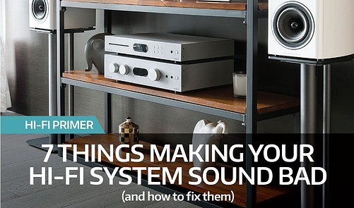 7 Things Making Your Hi-fi System Sound Bad - Australian HiFi | Everand