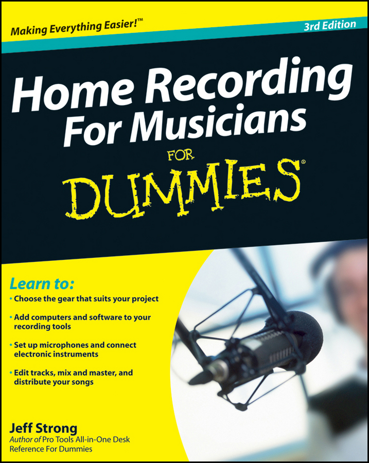 Home Recording For Musicians For Dummies by Jeff Strong (Ebook) - Read ...