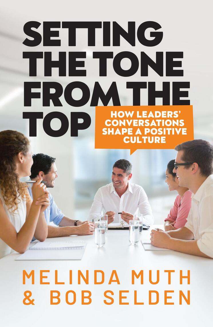 Setting The Tone From The Top by Melinda Muth, Bob Selden (Ebook ...