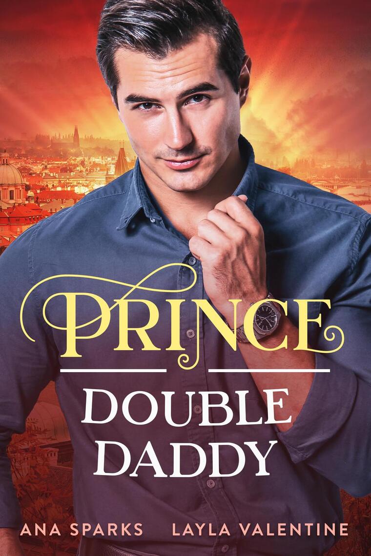 Prince Double Daddy by Layla Valentine, Ana Sparks (Ebook) - Read free ...