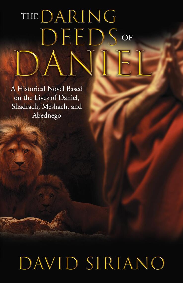 The Daring Deeds of Daniel by David Siriano (Ebook) - Read free for 30 days