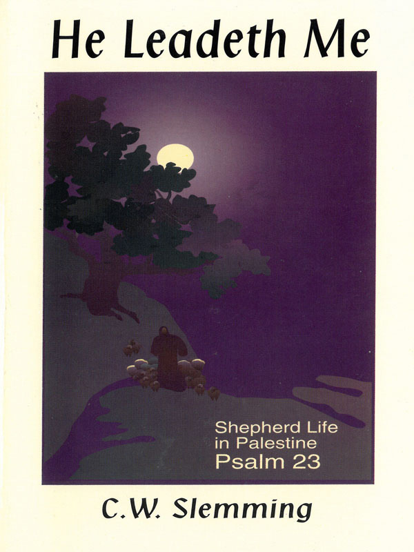 He Leadeth Me by Charles W Slemming (Ebook) - Read free for 30 days