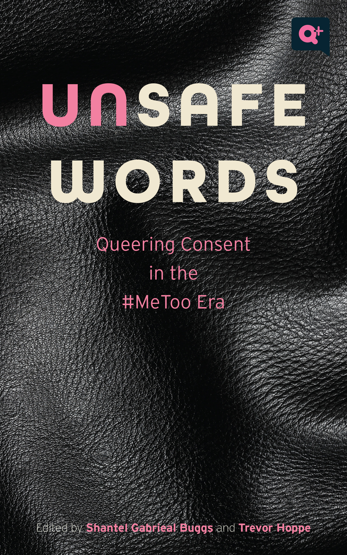 Unsafe Words by Shantel Gabrieal Buggs, Trevor Hoppe, Angela Jones ...