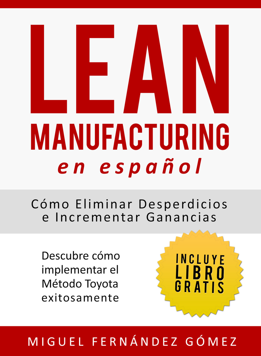 Lean Manufacturing en Español de Miguel Fernández Gómez (Libro ...