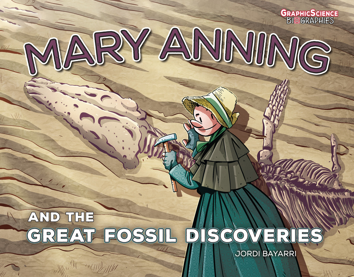 Mary Anning and the Great Fossil Discoveries by Jordi Bayarri Dolz ...