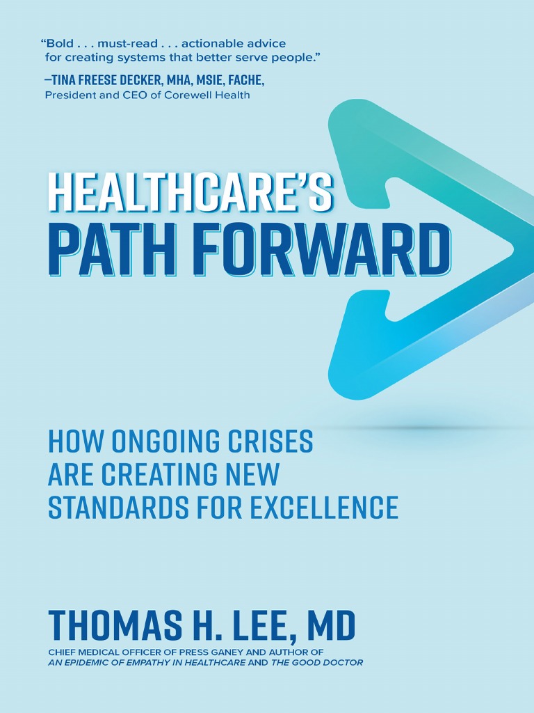 Healthcare's Path Forward: How Ongoing Crises Are Creating New ...