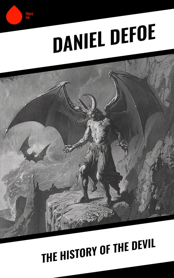 The History of the Devil by Daniel Defoe (Ebook) - Read free for 30 days