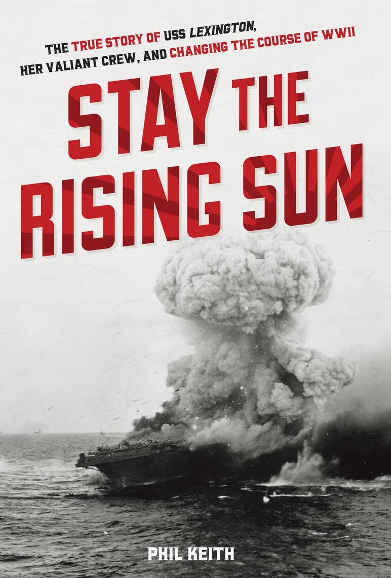 Stay the Rising Sun by Phil Keith (Ebook) - Read free for 30 days