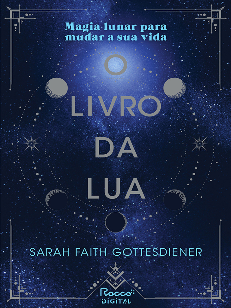 O livro da Lua por Sarah Faith Gottesdiener, Lígia Azevedo (Ebook ...