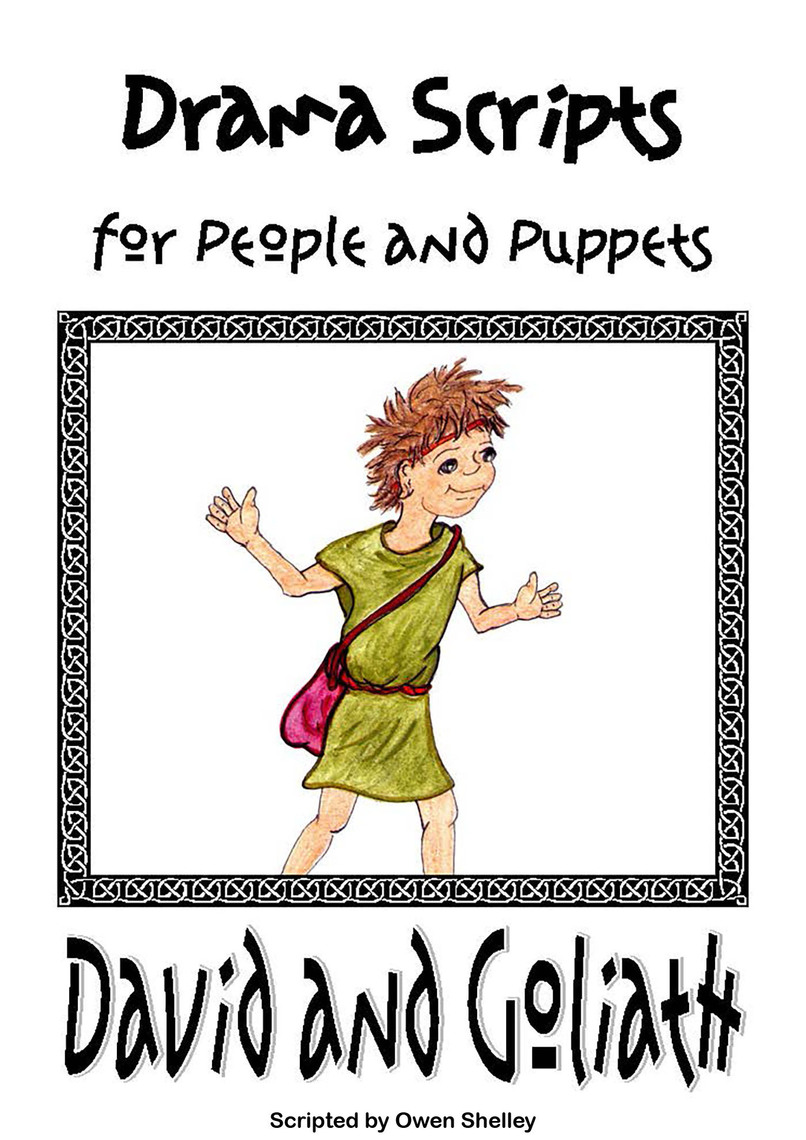 David & Goliath: Drama Scripts for People and Puppets by Owen Shelley ...
