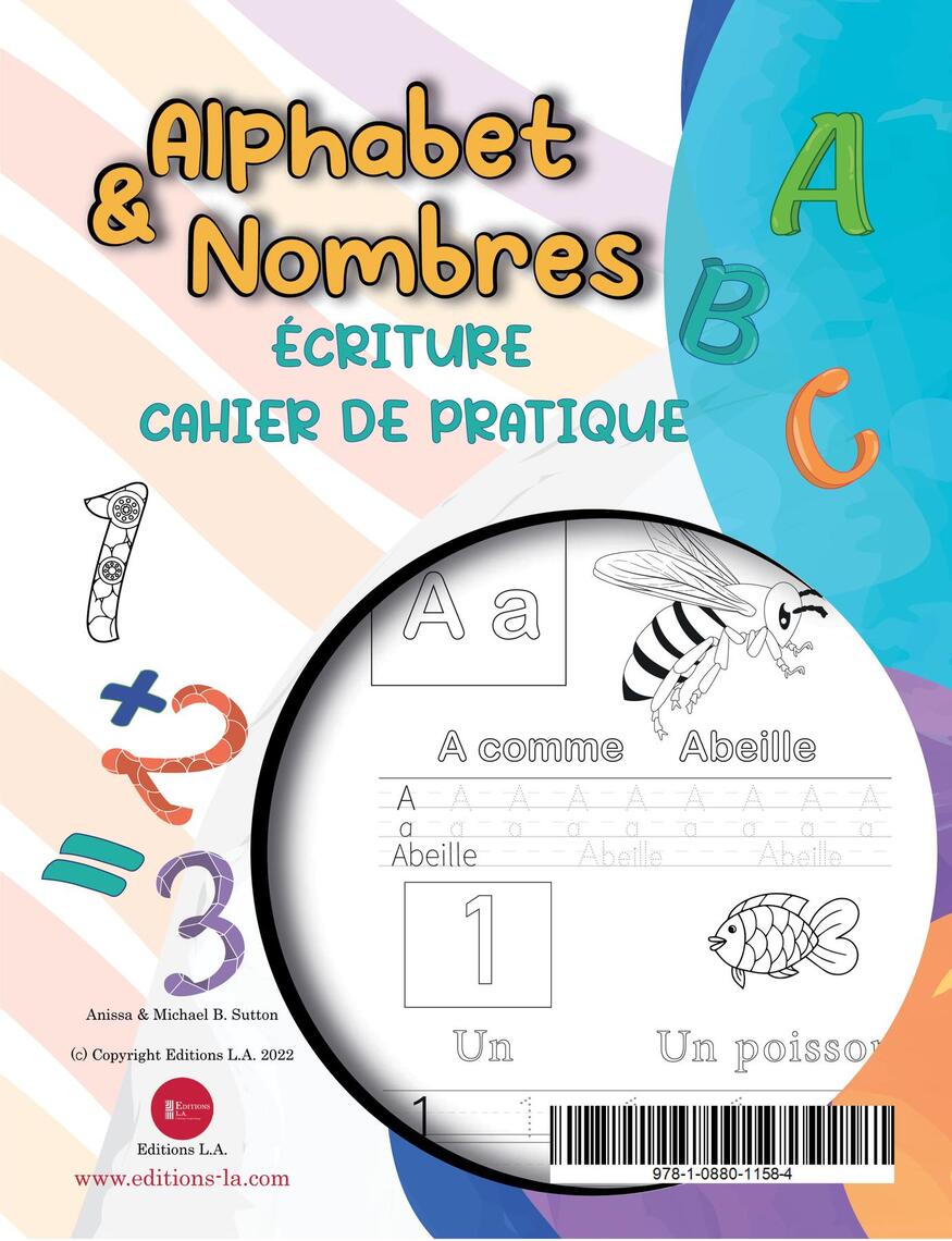 Cahier d'écriture - Apprendre à tracer les lettres et les chiffres de ...