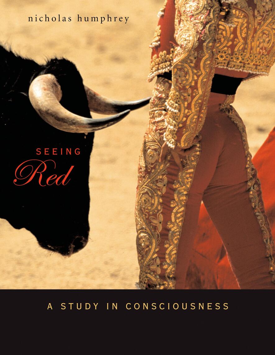 Seeing Red by Nicholas Humphrey (Ebook) - Read free for 30 days