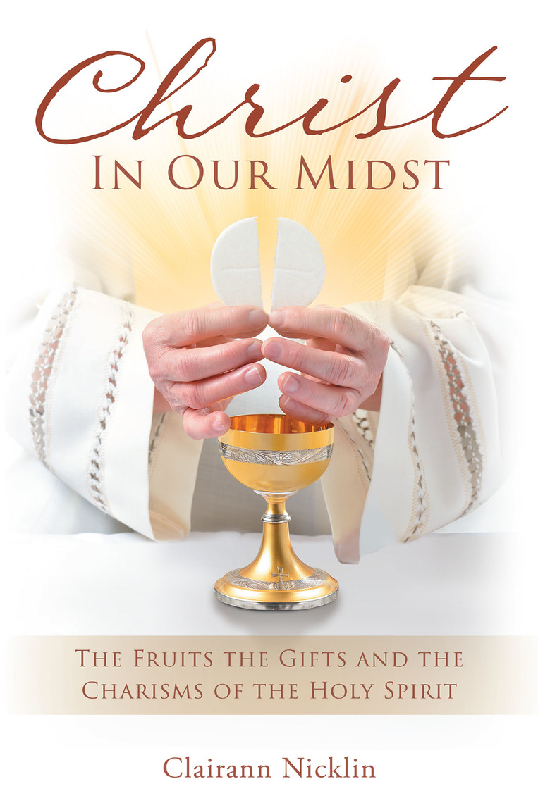 Christ In Our Midst by Clairann Nicklin (Ebook) - Read free for 30 days