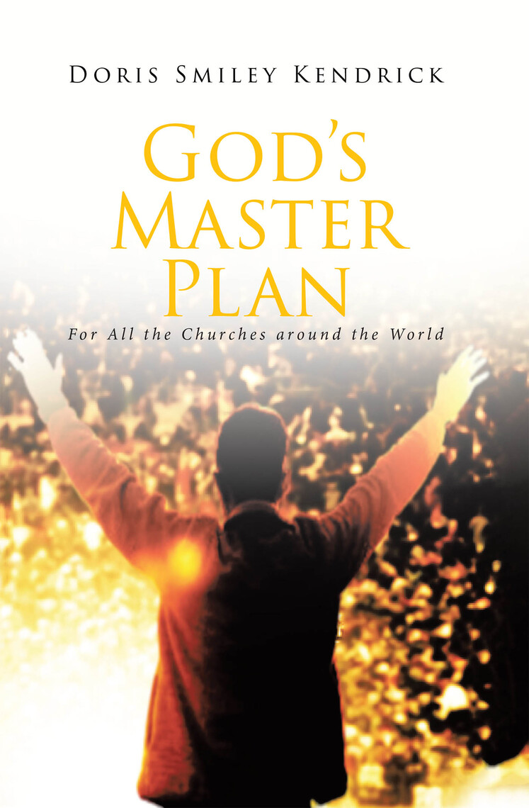 God's Master Plan by Doris Smiley Kendrick (Ebook) - Read free for 30 days