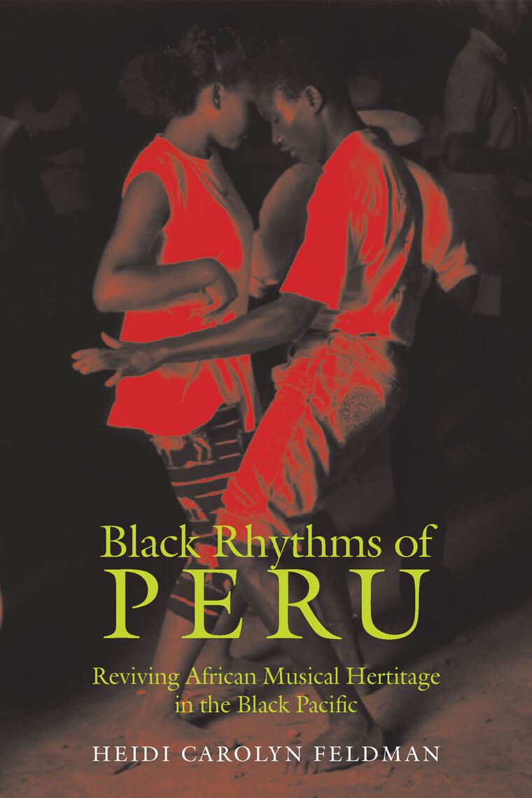 Black Rhythms of Peru by Heidi Feldman (Ebook) - Read free for 30 days
