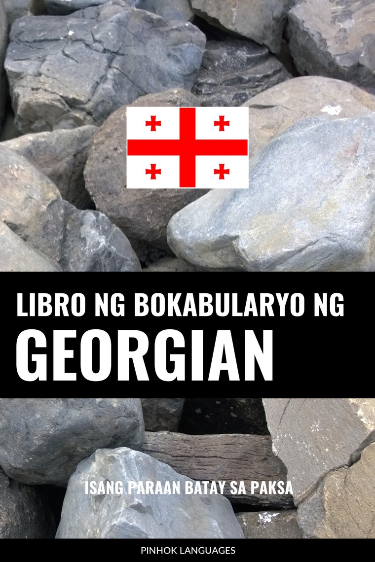 Libro ng Bokabularyo ng Georgian by Pinhok Languages (Ebook) - Read ...