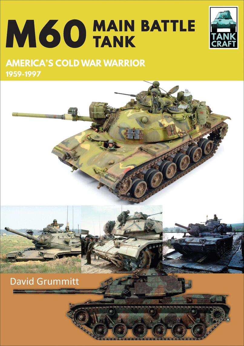 M60 Main Battle Tank by David Grummitt (Ebook) - Read free for 30 days