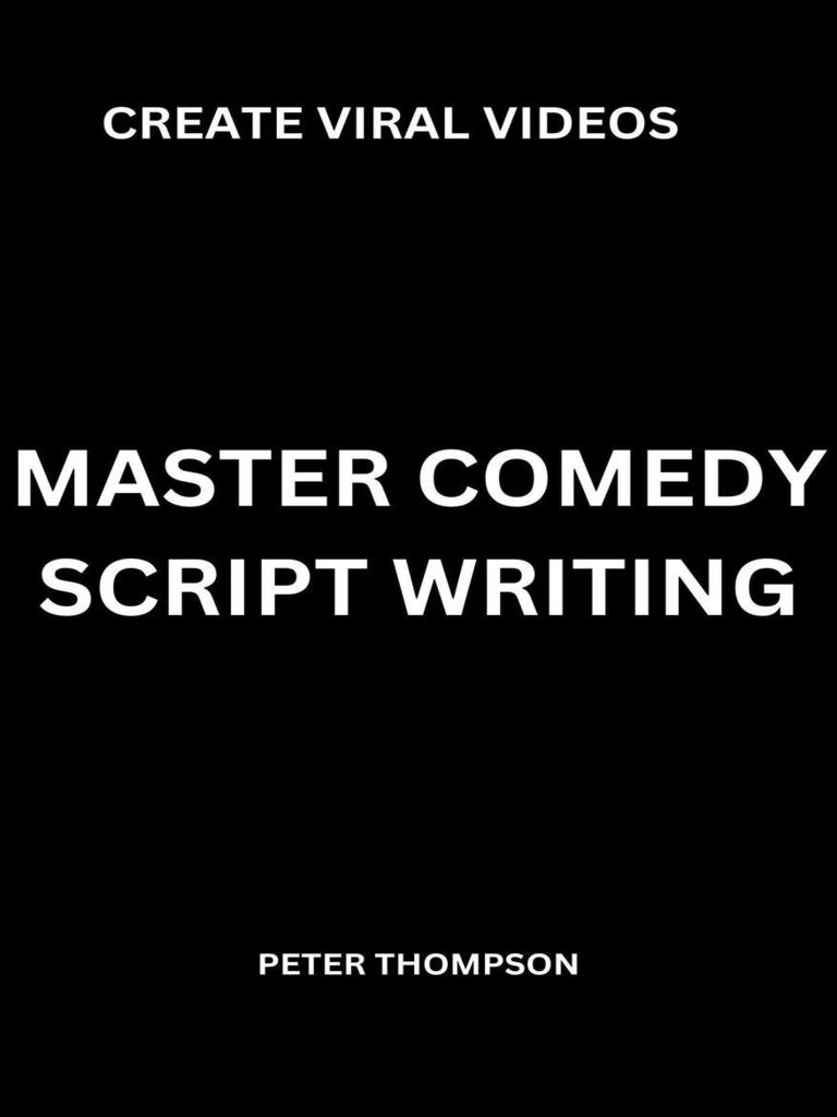 Master Comedy Script Writing by Peter Thompson (Ebook) - Read free for ...