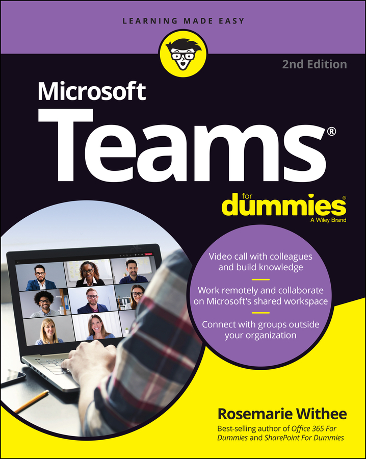 Microsoft Teams For Dummies by Rosemarie Withee (Ebook) - Read free for 30 days