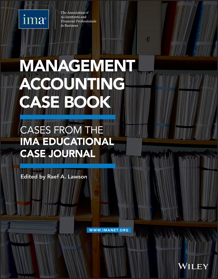 Management Accounting Case Book by Raef A. Lawson (Ebook) - Read free ...