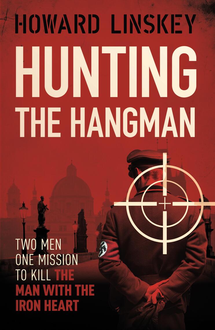 Hunting the Hangman by Howard Linskey (Ebook) - Read free for 30 days