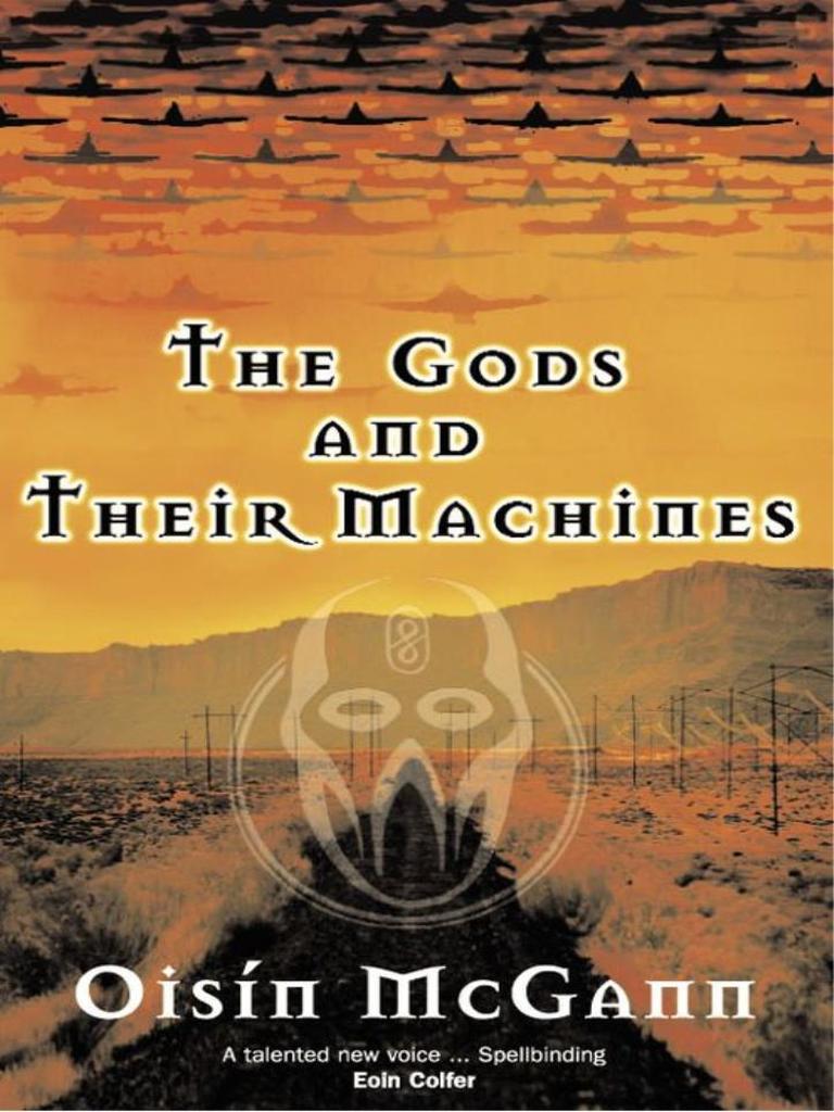 The Gods and their Machines by Oisin McGann (Ebook) - Read free for 30 days