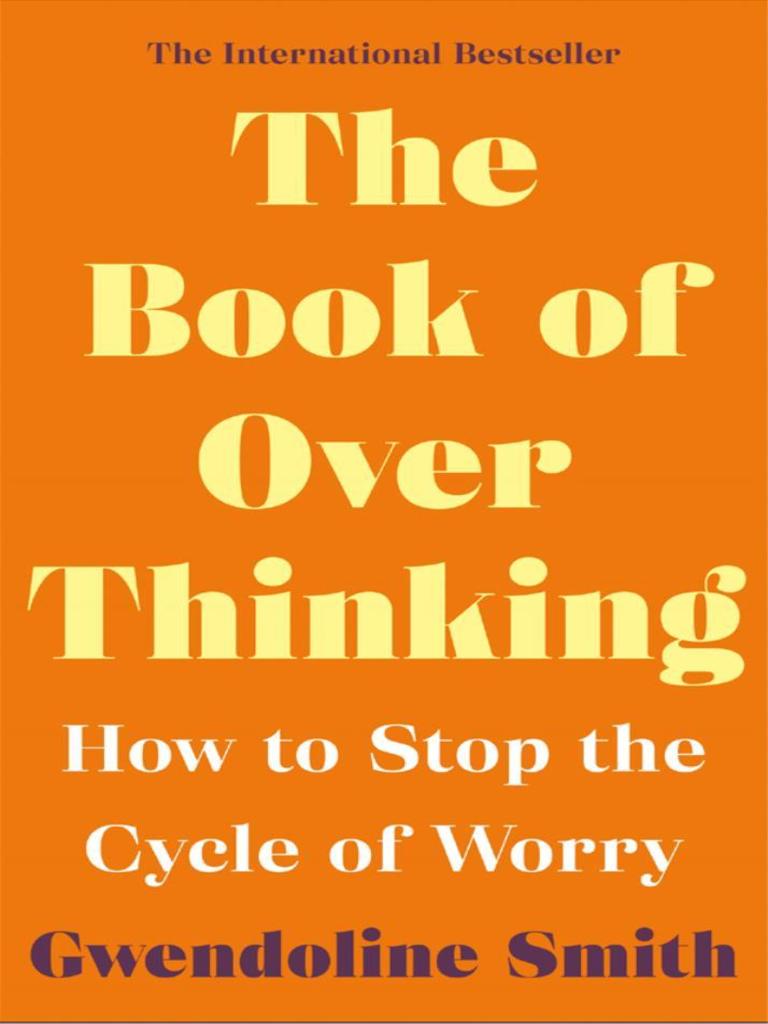 The Book of Overthinking by Gwendoline Smith (Ebook) - Read free for 30 ...