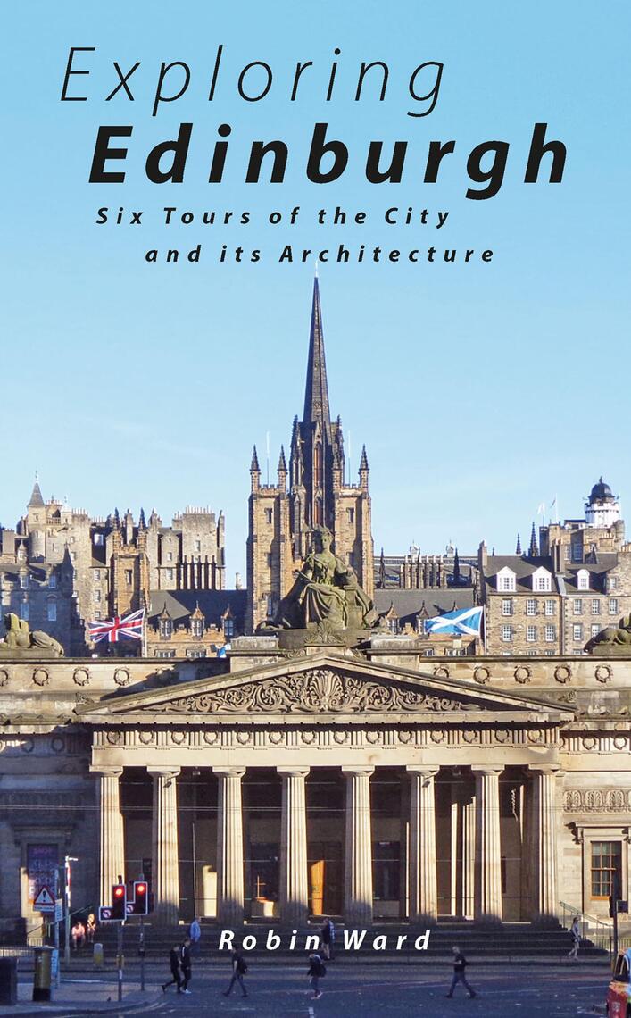 Exploring Edinburgh by Robin Ward (Ebook) - Read free for 30 days