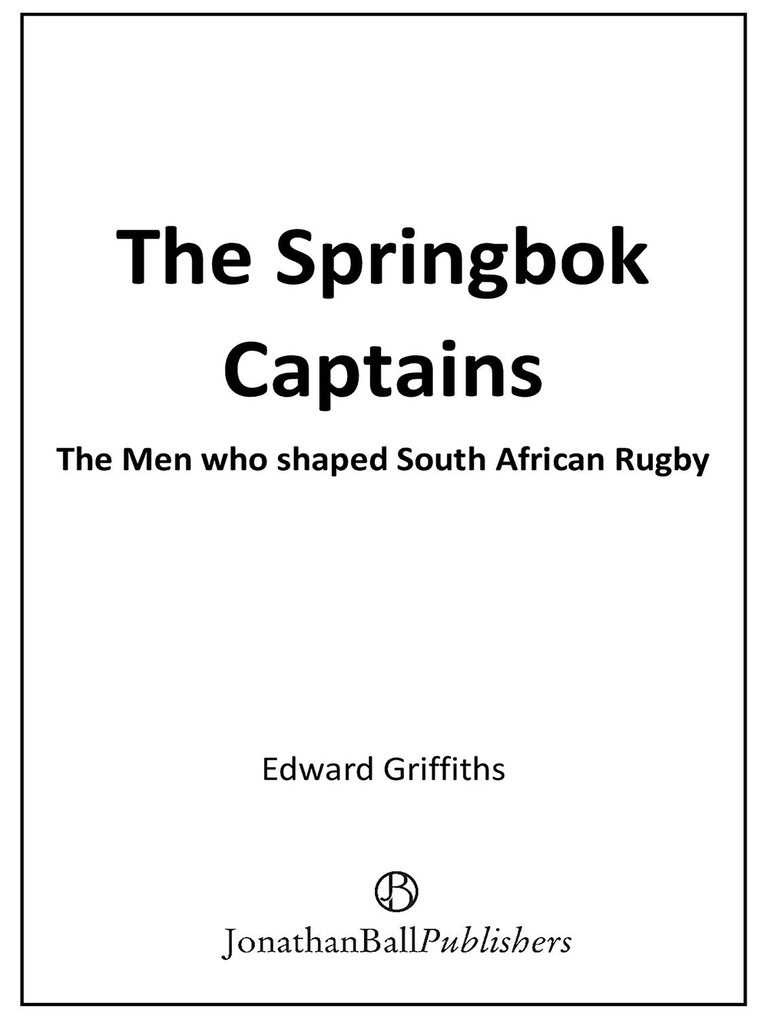 The Springbok Captains by Edward Griffiths (Ebook) - Read free for 30 days