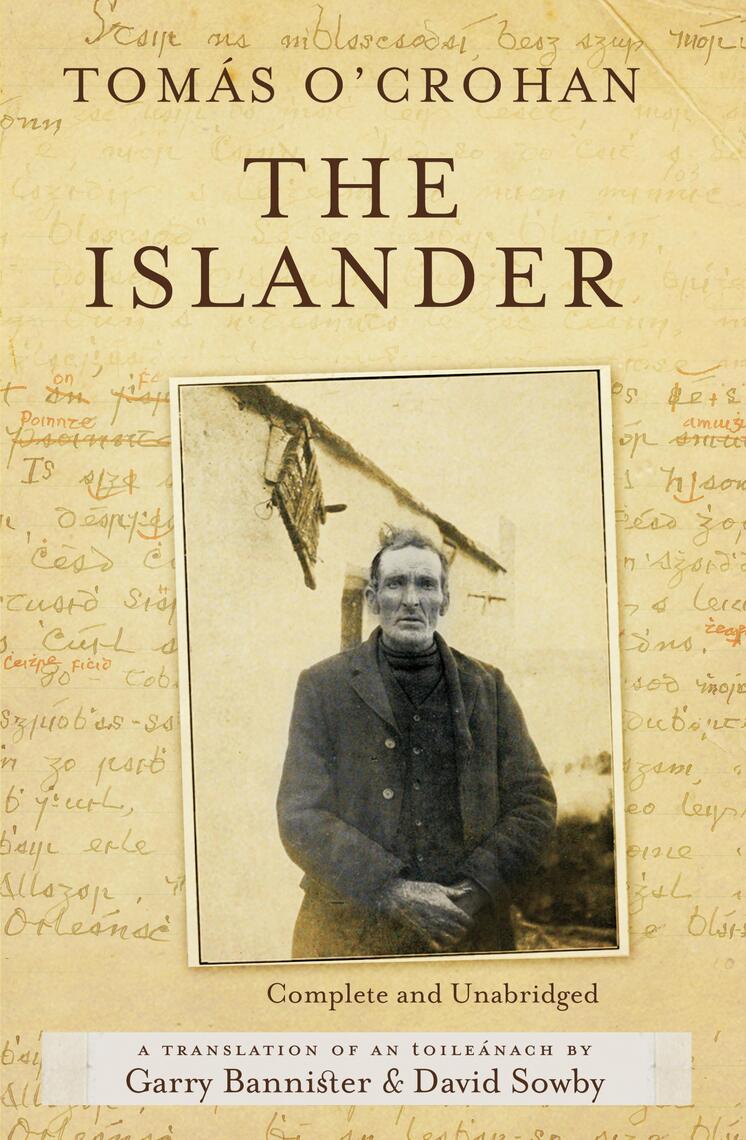 The Islander. Complete and Unabridged A translation of An tOileánach by ...