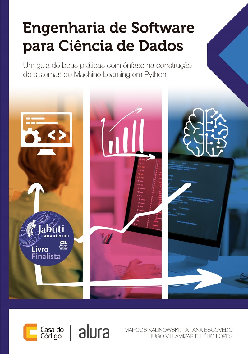 Engenharia de Software para Ciência de Dados por Marcos Kalinowski ...