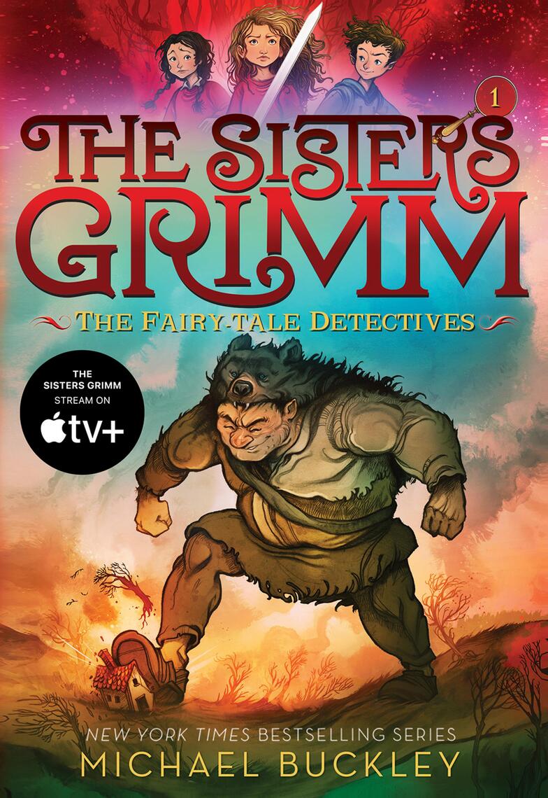 The Sisters Grimm: Fairy-Tale Detectives by Michael Buckley (Ebook ...