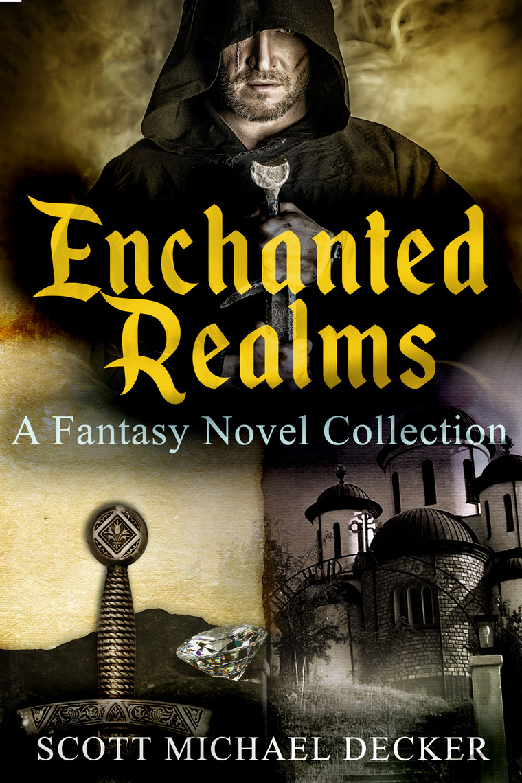 Enchanted Realms by Scott Michael Decker - Ebook | Everand