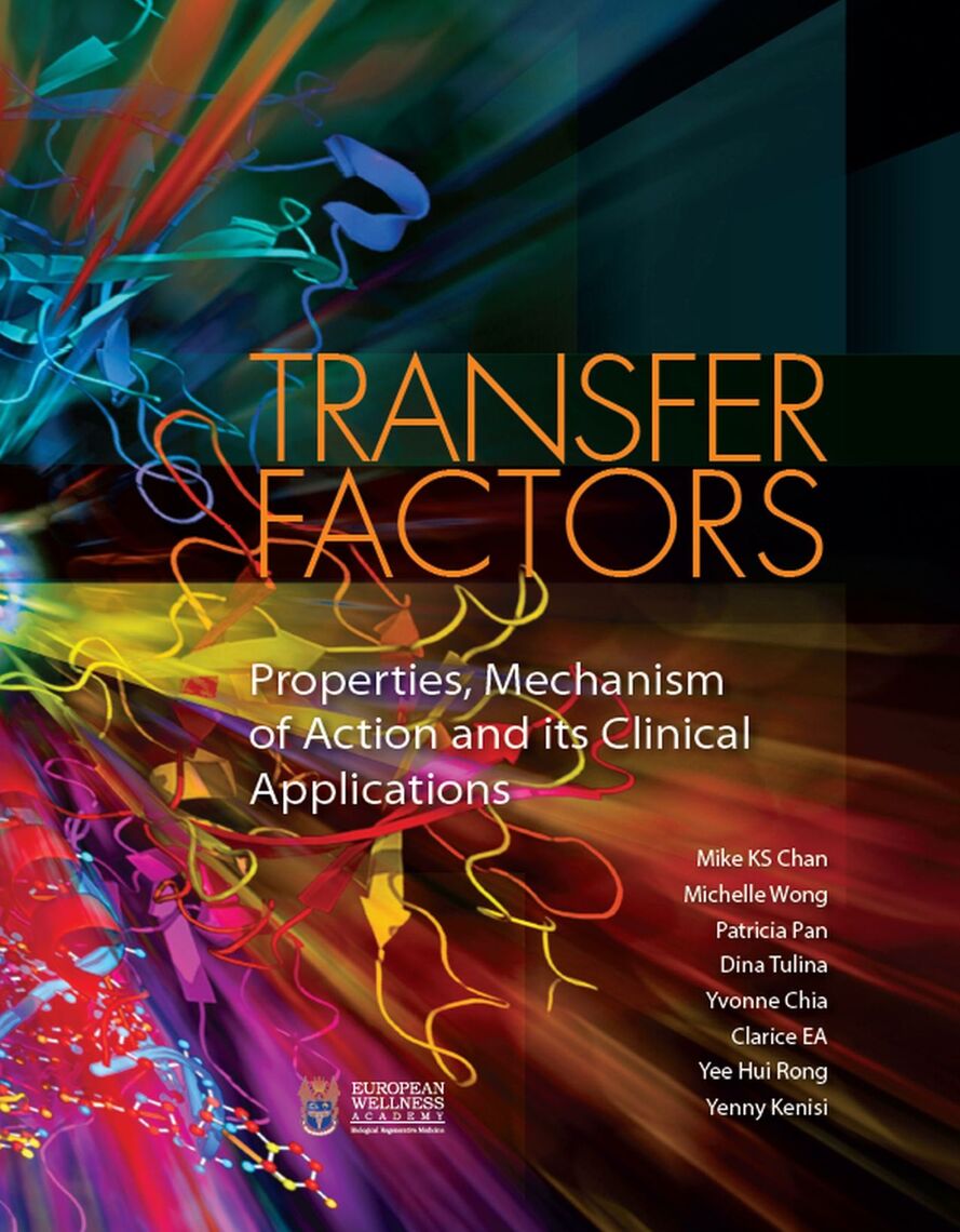 Transfer Factors: Properties, Mechanism of Action and Its Clinical ...