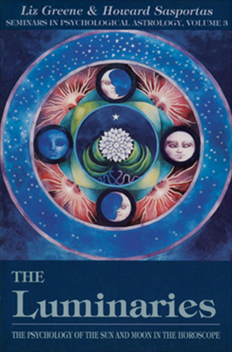 The Luminaries by Liz Greene, Howard Sasportas (Ebook) - Read free for ...
