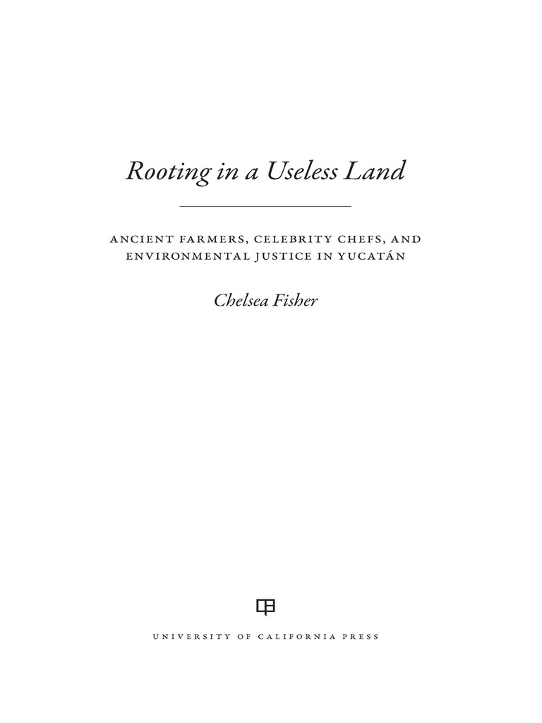Rooting in a Useless Land by Chelsea Fisher - Ebook | Everand