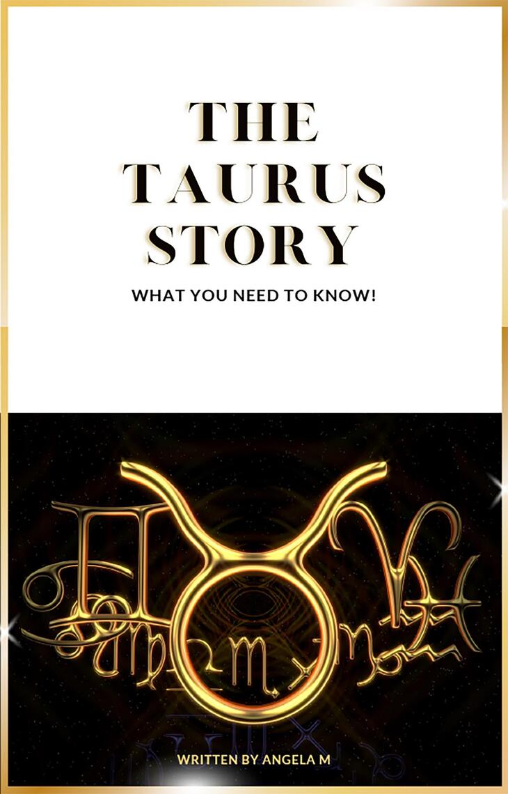 The Taurus Story by Angela M (Ebook) - Read free for 30 days