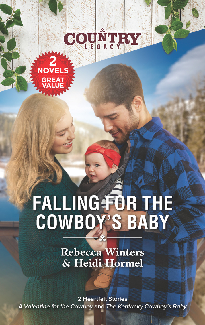 Falling for the Cowboy's Baby/A Valentine for the Cowboy/The Kentucky ...