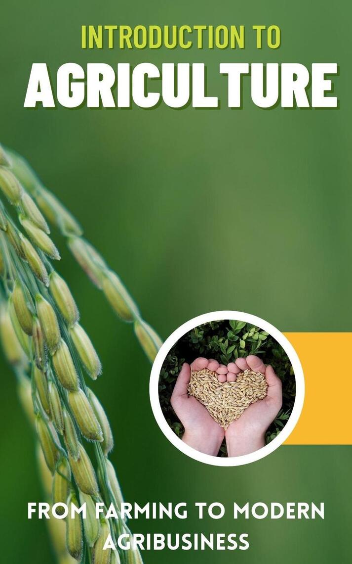 Introduction to Agriculture by Ruchini Kaushalya - Ebook | Everand
