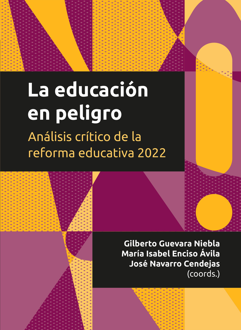 La educación en peligro by Elisa Bonilla Rius, Carolina Irene Crowley ...