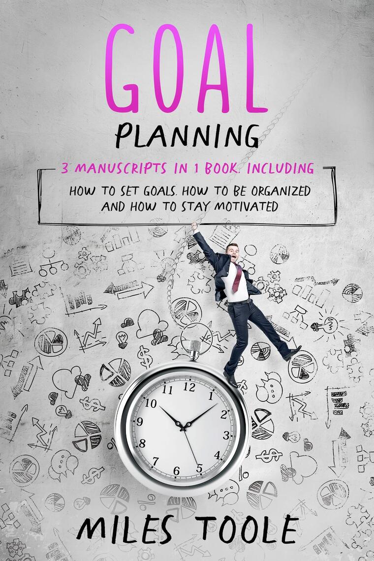 Goal Planning by Miles Toole (Ebook) - Read free for 30 days