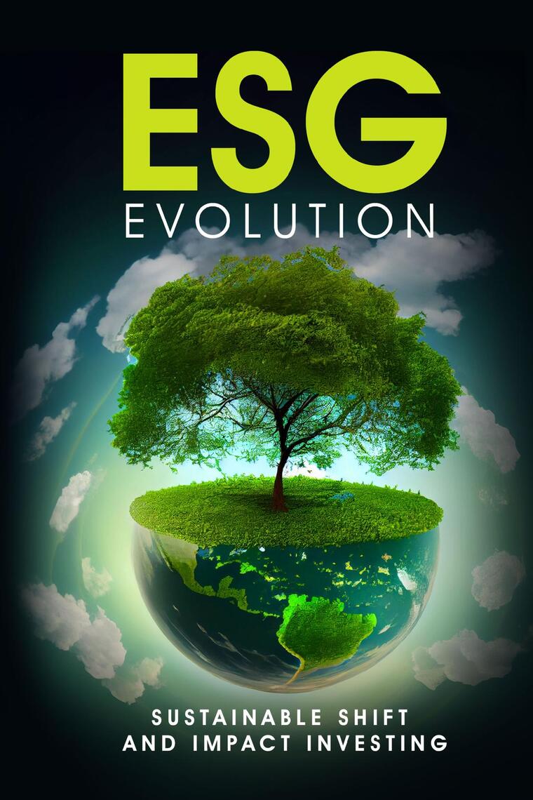 ESG Evolution by Raana Imtiaz Khan (Ebook) - Read free for 30 days